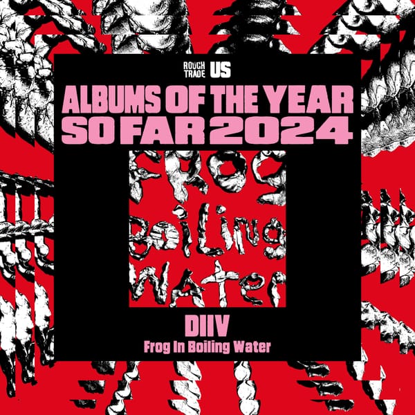 Album of the Year So Far 2024 | Rough Trade US